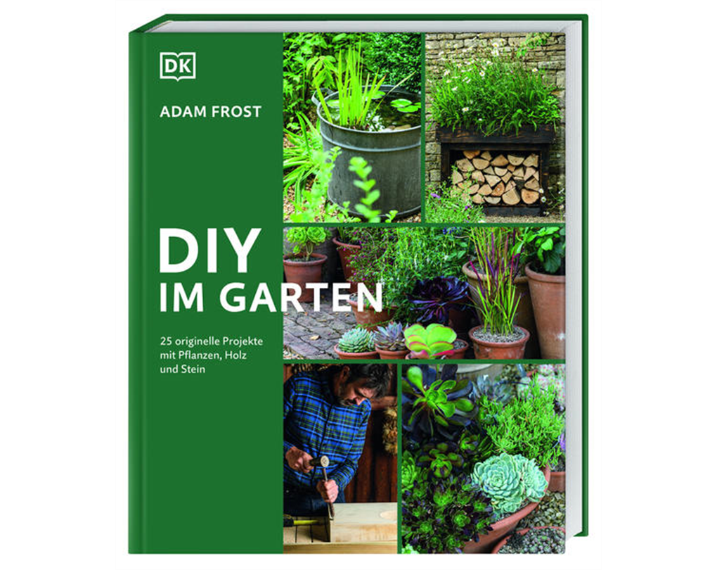 DIY im Garten , 25 DIY-Projekte mit Pflanzen, Holz und Stein für den ...